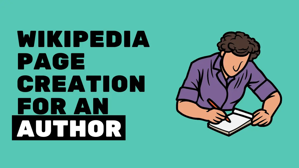 How to create a Wikipedia page for a writer or author