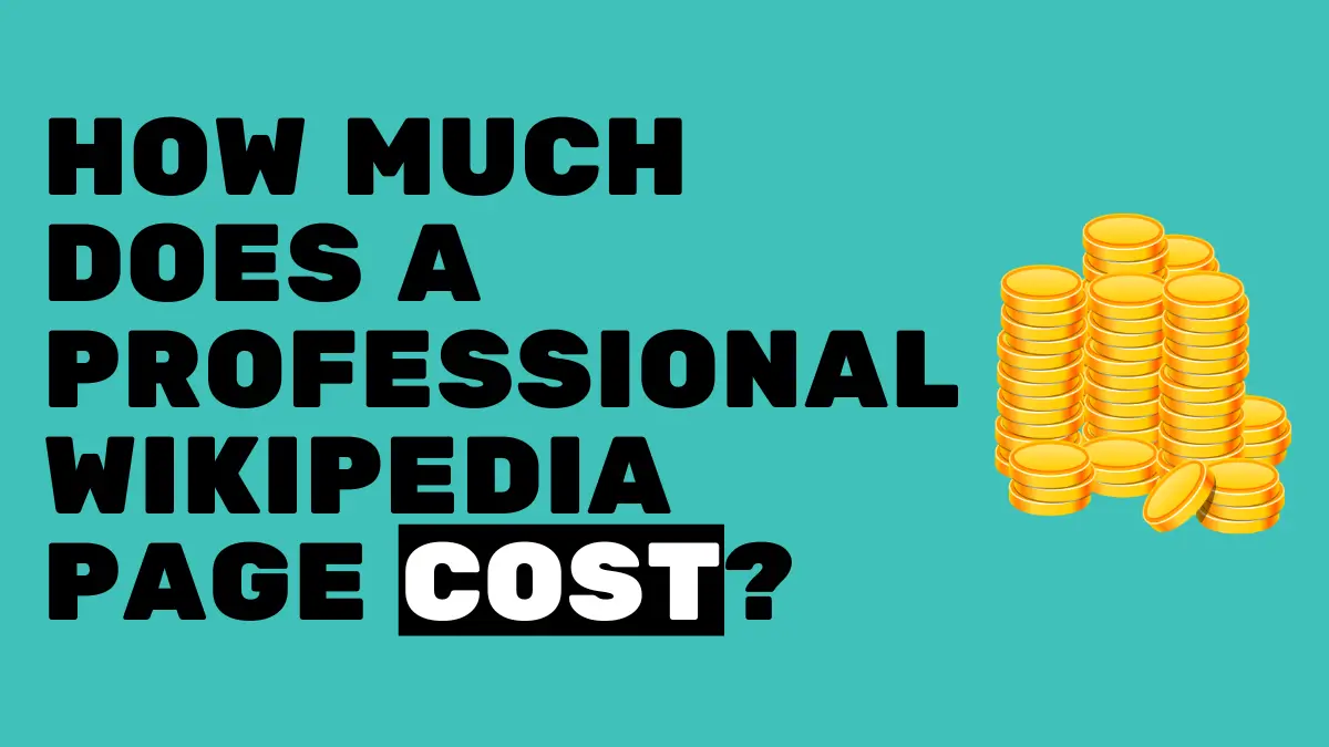 What's the Price for a Professional Wikipedia Page?